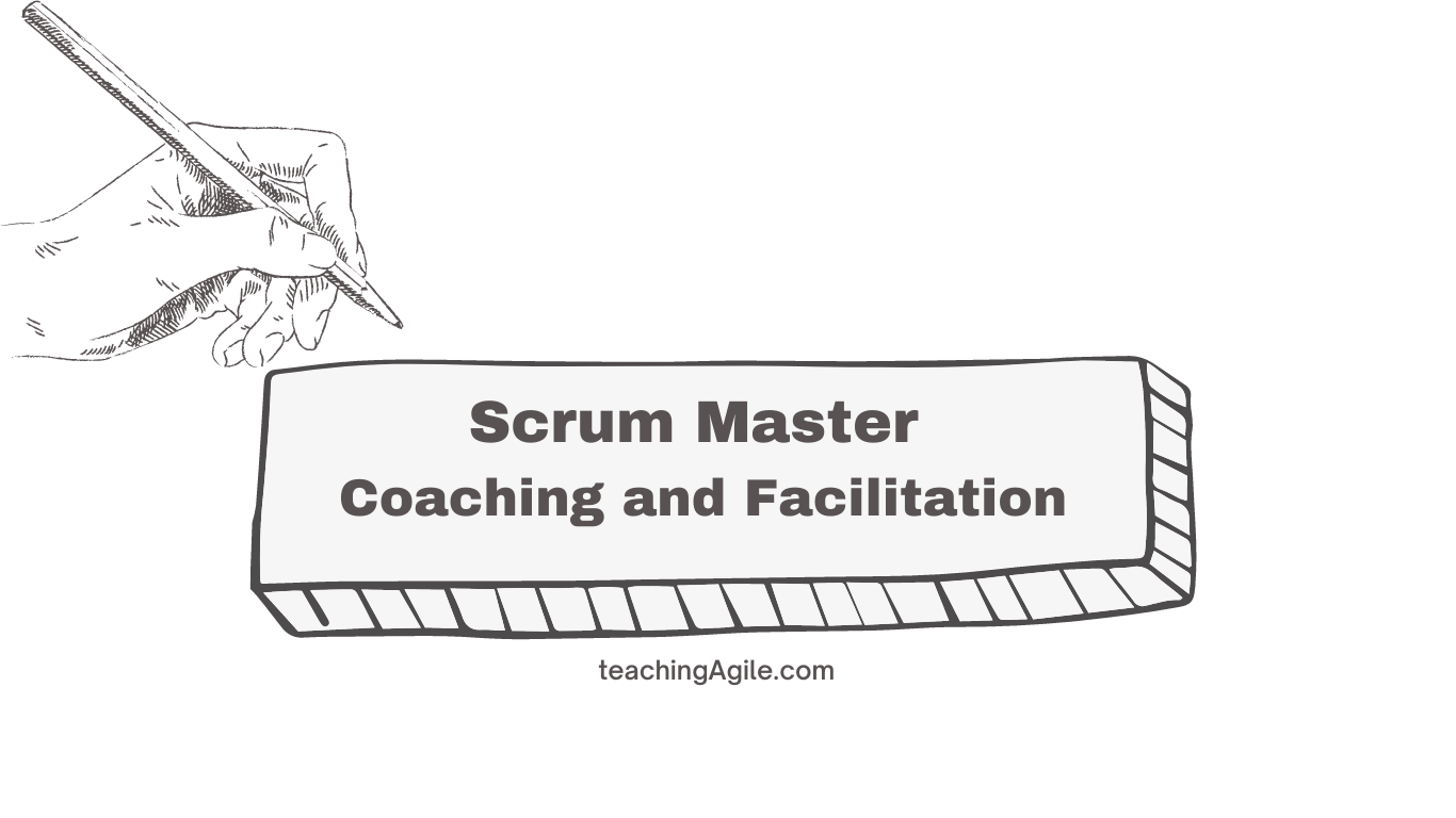 Scrum Master Coaching & Facilitation: Transform Teams